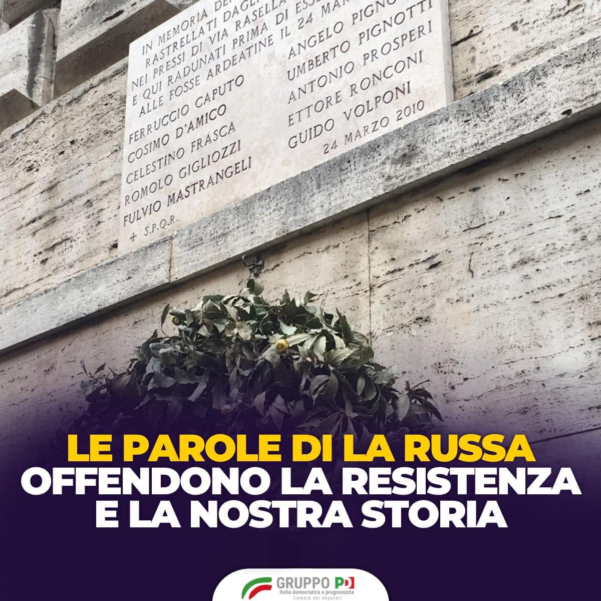 VIA RASELLA: "Offesa alla nostra storia, alla resistenza alla nostra ...